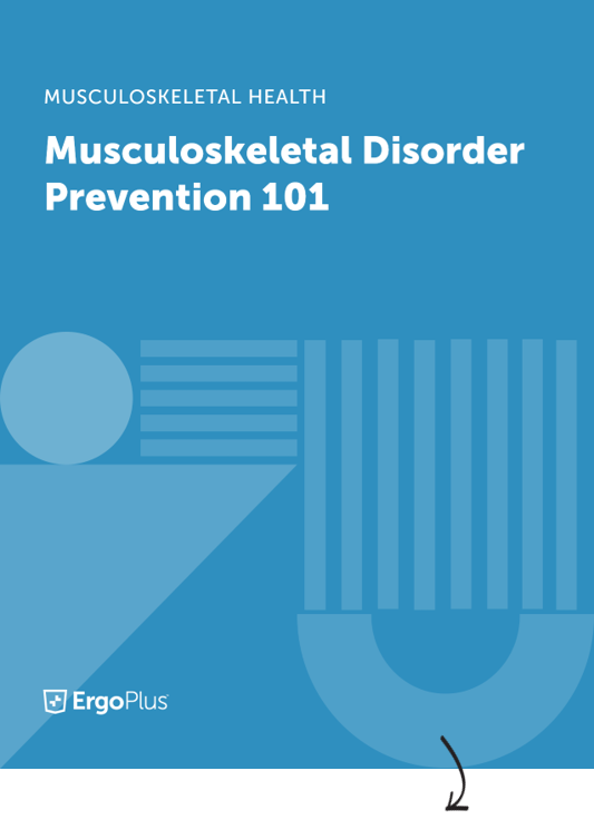 Musculoskeletal Disorder Prevention